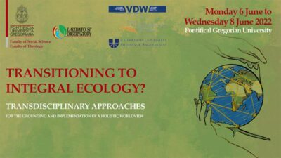 Transitioning to Integral Ecology? – Laudato Si'